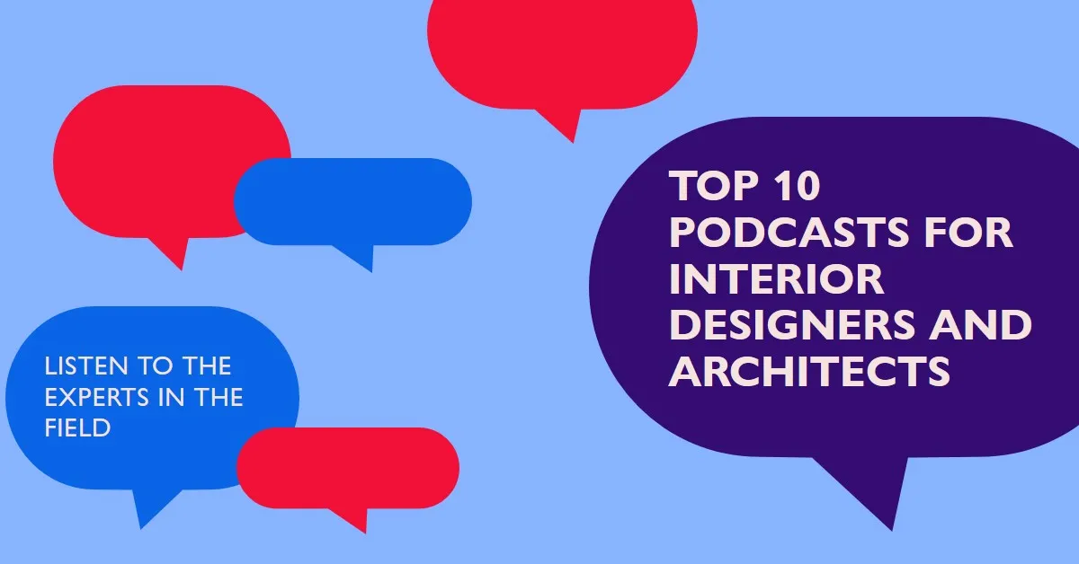 2026 10 Podcasts Interior Designers and Architects Should Follow ...