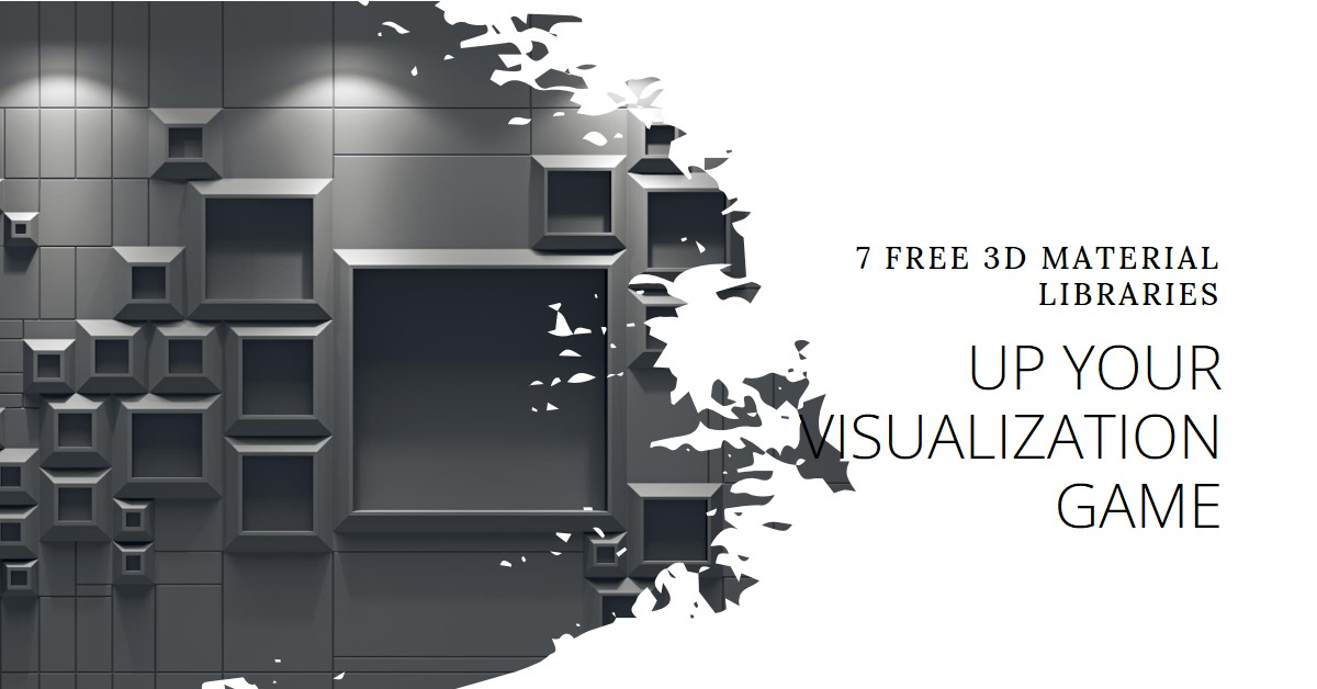 2025 7 Free 3D Material Library To Up Your Visualization Game » Archova ...