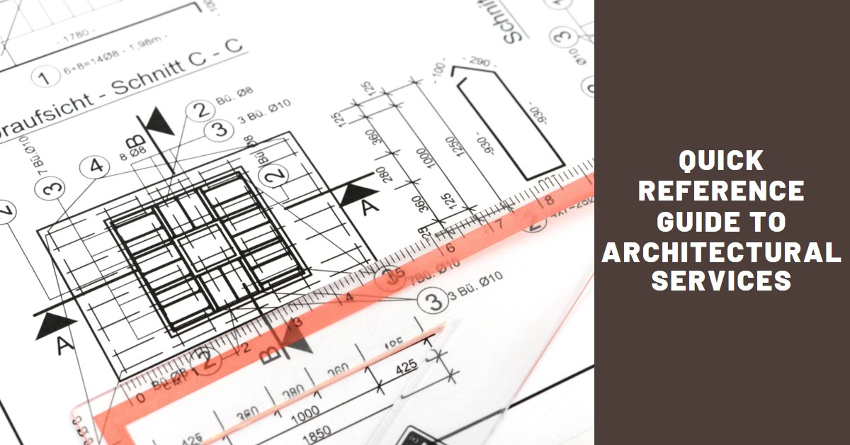 2026 A Quick Reference Guide To Architectural Services » Archova Visuals