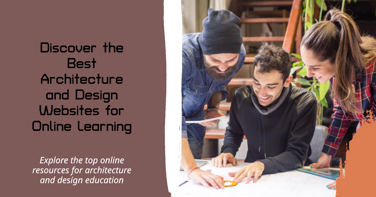2025 Best Architecture And Design Websites For Online Learning ...
