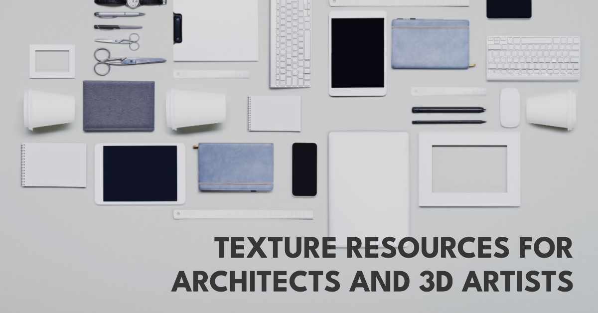 2025 Best Texture Resources For Architects And 3D Artists » Archova Visuals
