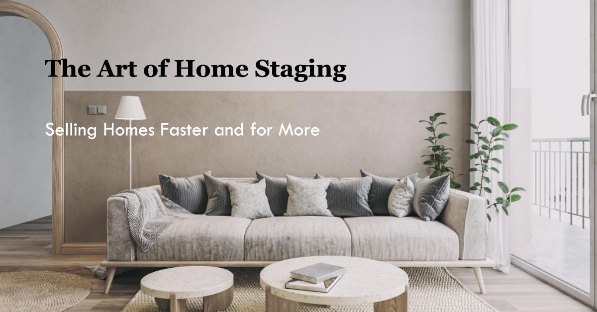 2025 The Art of Home Staging: Selling Homes Faster and for More ...