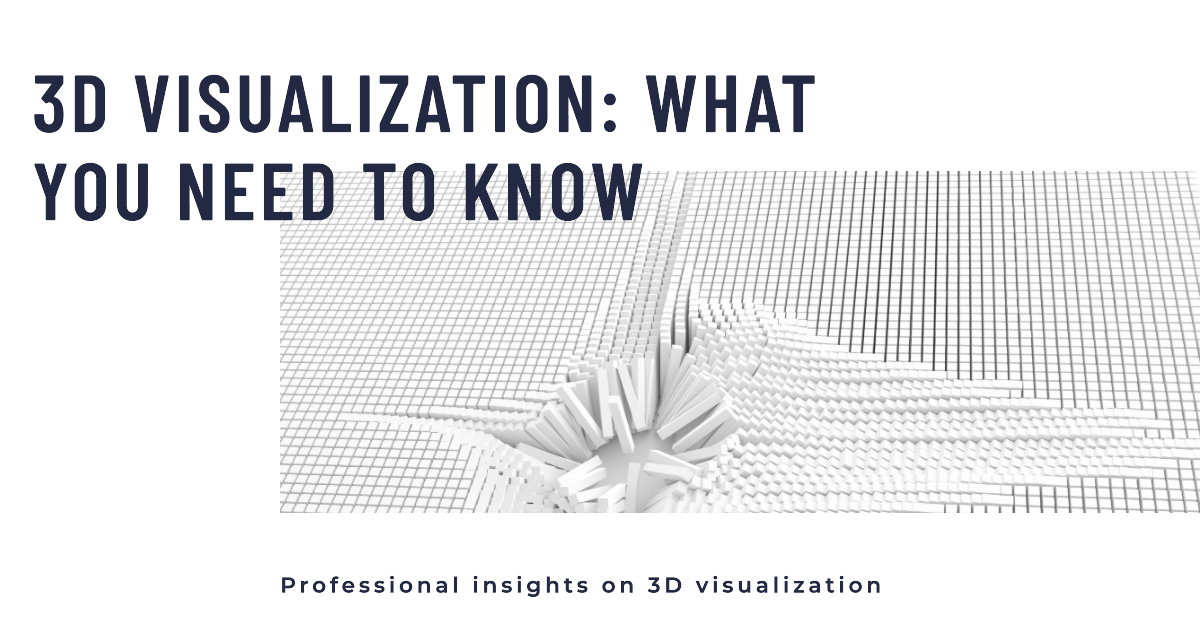 2025 What Do You Need To Know About 3D Visualization » Archova Visuals
