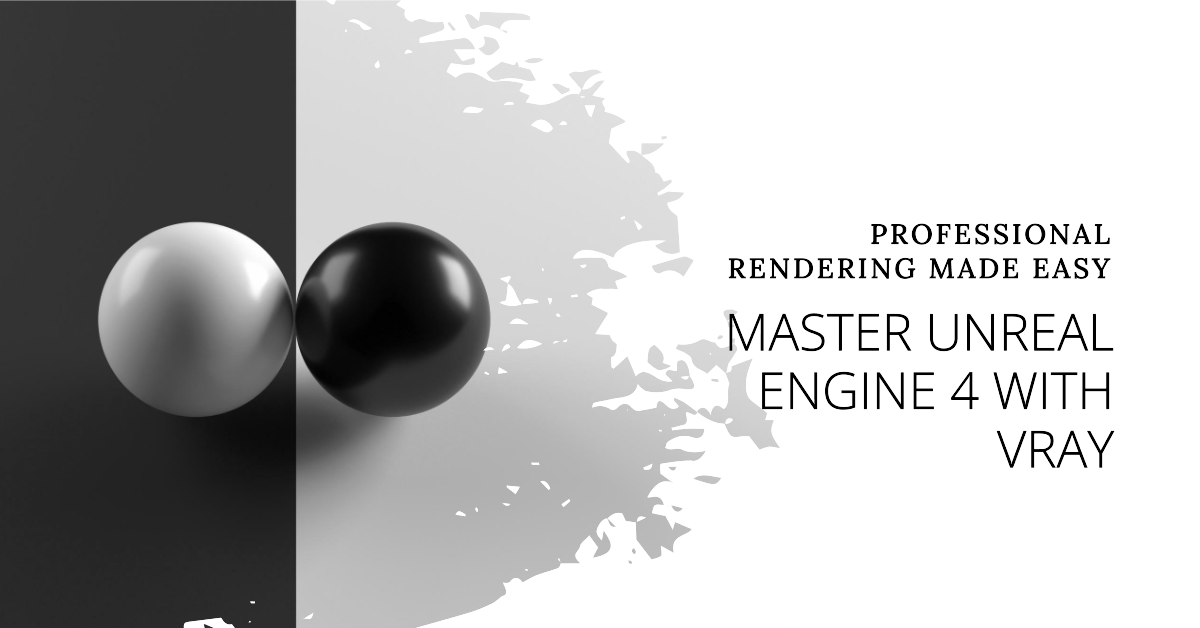 2025 Vray For Unreal Engine 4 » Archova Visuals
