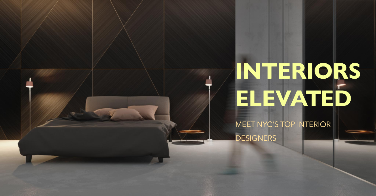 2025 Interiors Elevated: Meet the Top Interior Designers Transforming New York City's Spaces ...