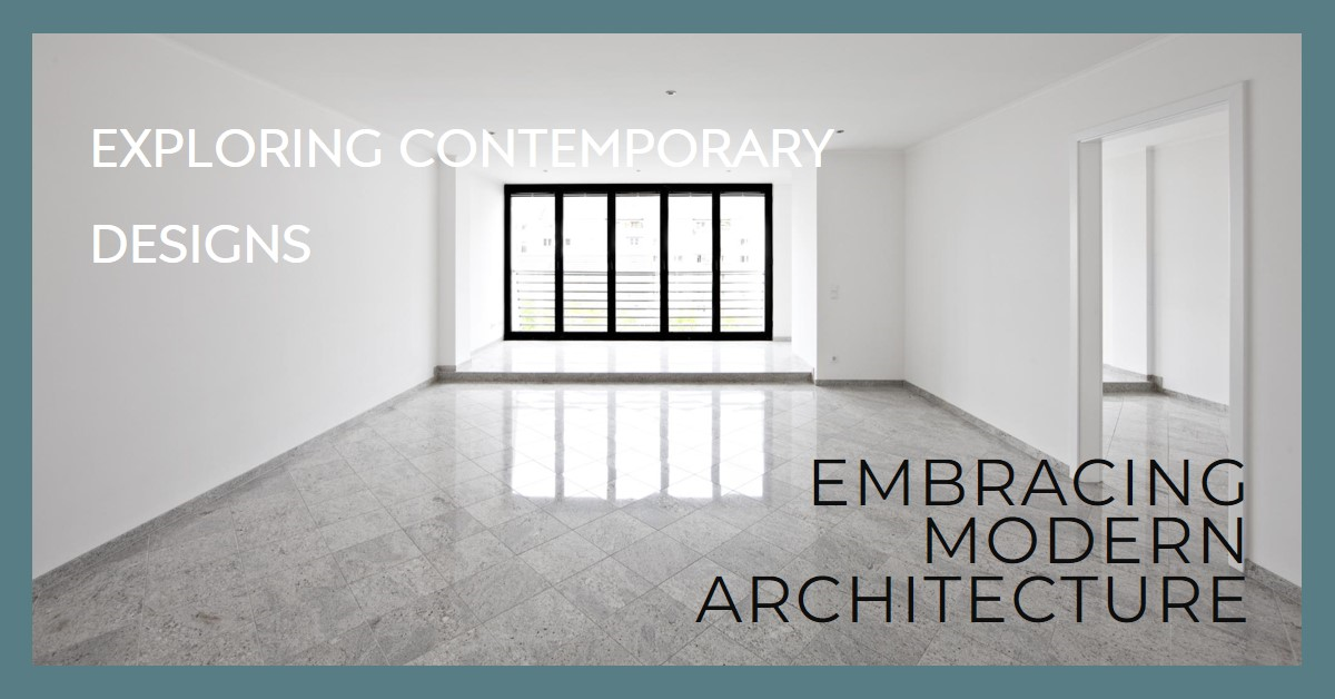 2025 Embracing Contemporary Architecture: Exploring Modern Designs » Archova Visuals