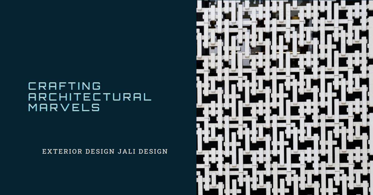 2025 Crafting Architectural Marvels: Exterior Design Jali Design ...
