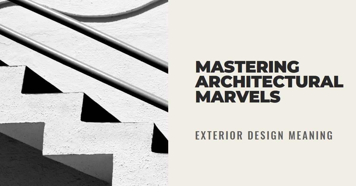 2025 Mastering Architectural Marvels: Exterior Design Meaning » Archova ...