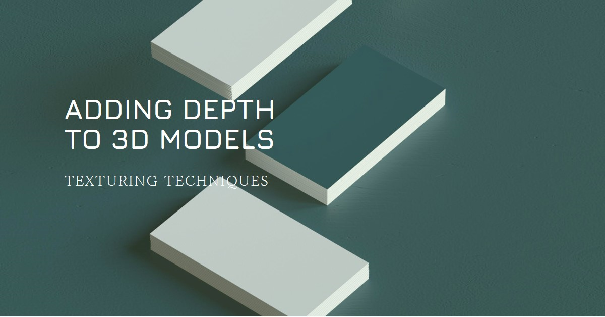 2025 Texturing Techniques: Adding Depth to 3D Models with Texturing » Archova Visuals
