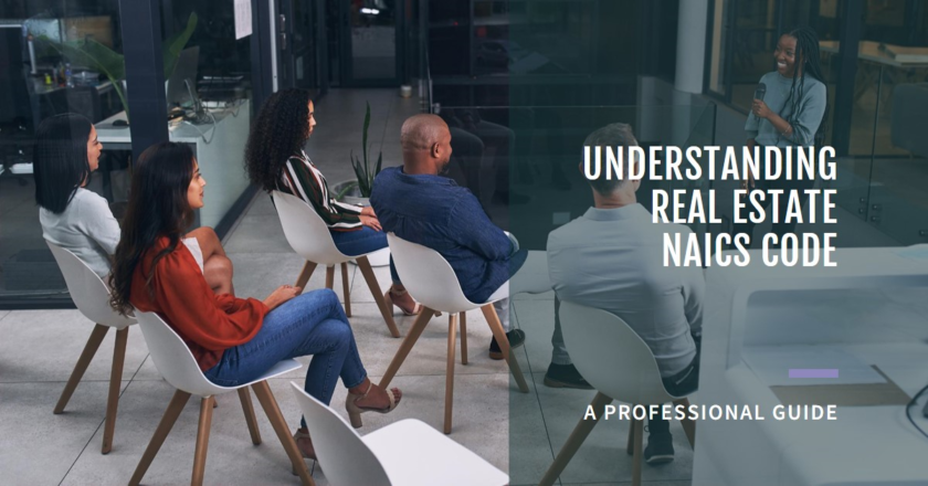 2025 Real Estate NAICS Code: Understanding the Classification » Archova ...