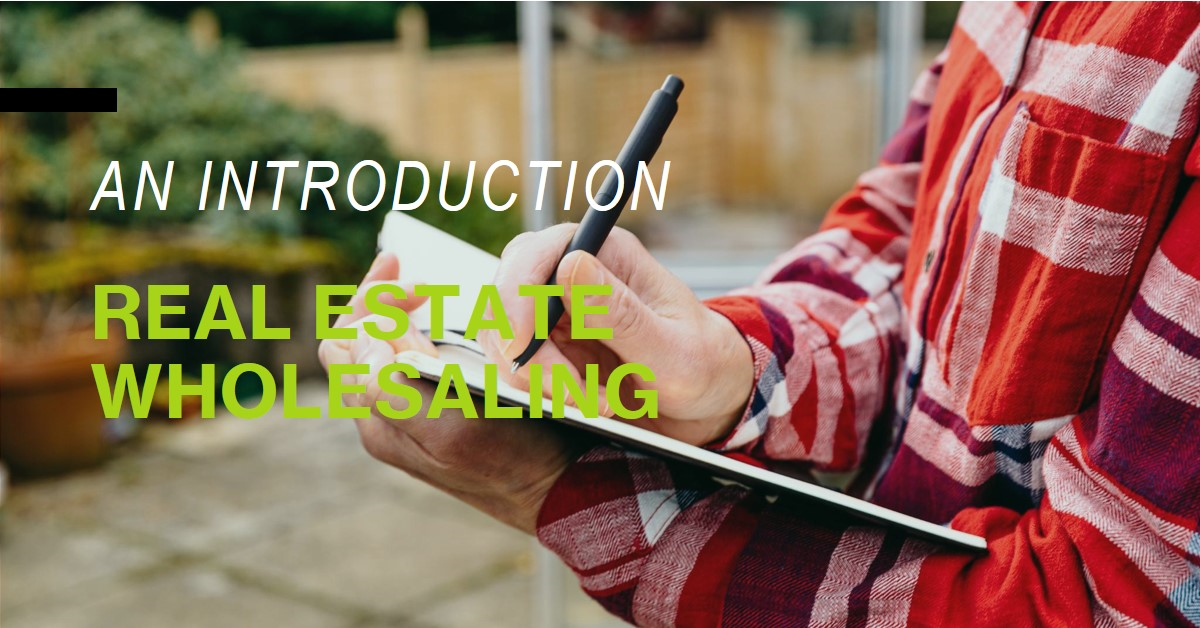 2025 Real Estate Wholesaling: An Introduction » Archova Visuals
