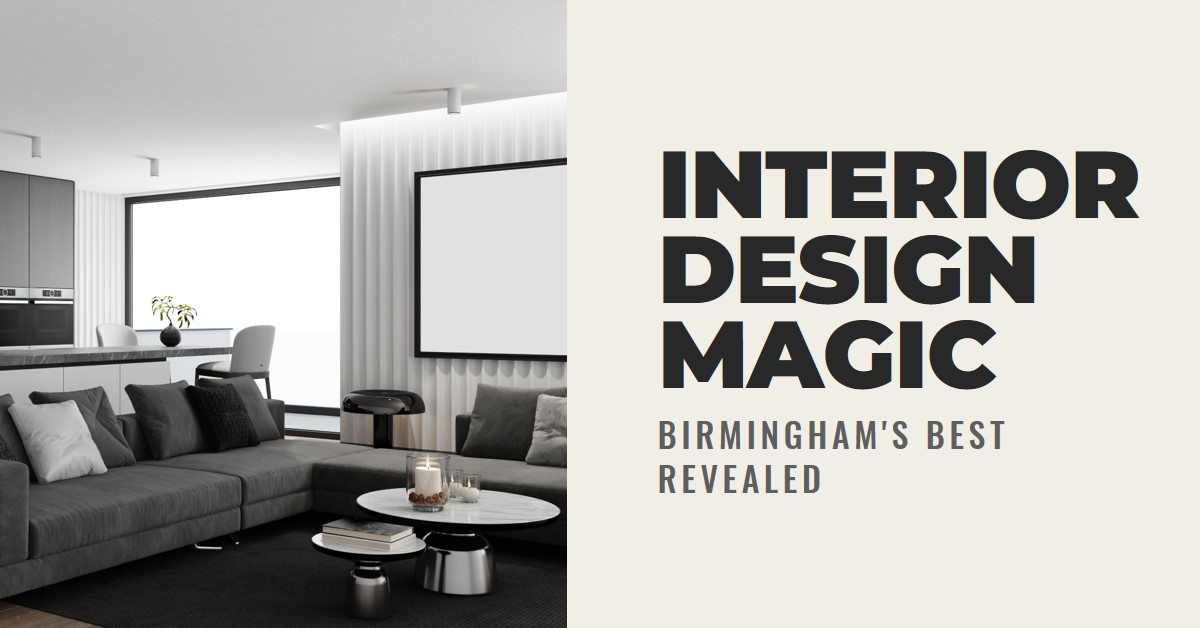 2025 Interior Design Magic: Birmingham's Best Revealed » Archova Visuals