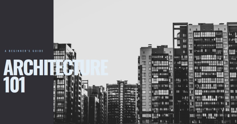 2026 Architecture 101: A Beginner's Guide » Archova Visuals