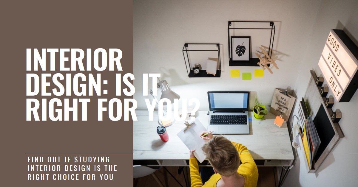 2024 Is Studying Interior Design the Right Choice for You? » Archova ...