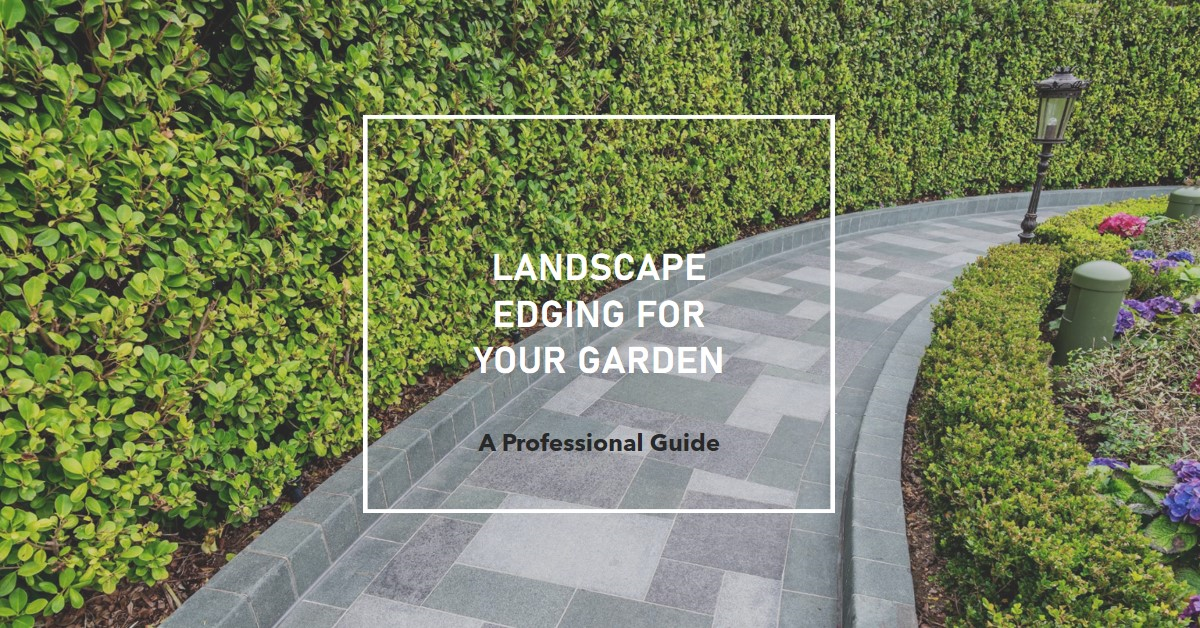 2025 Should I Use Landscape Edging for My Garden? » Archova Visuals