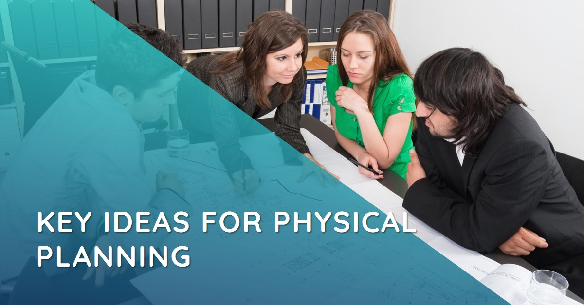 2025 What's Physical Planning? Key Ideas » Archova Visuals