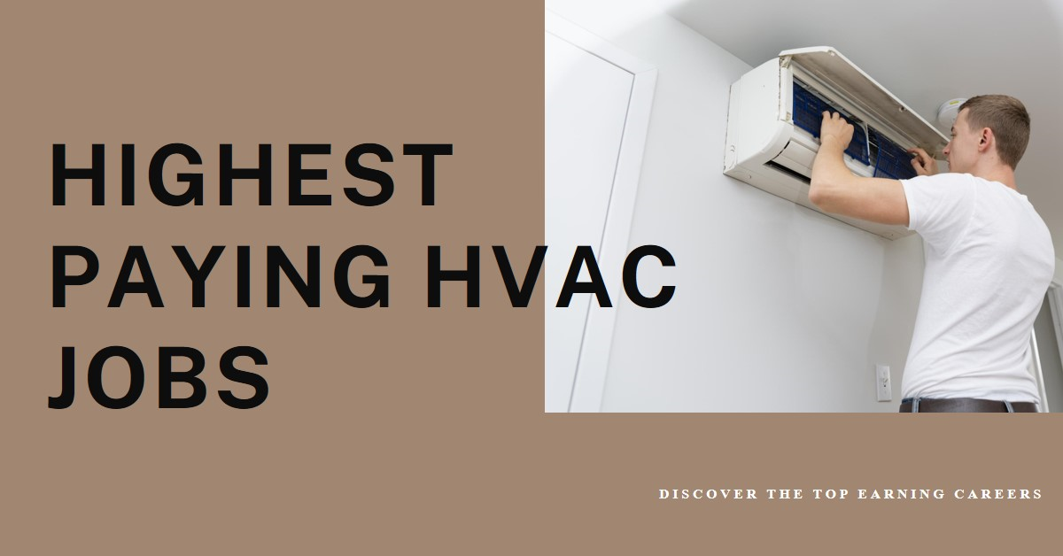 2025 What is the Highest Paying HVAC Job? » Archova Visuals