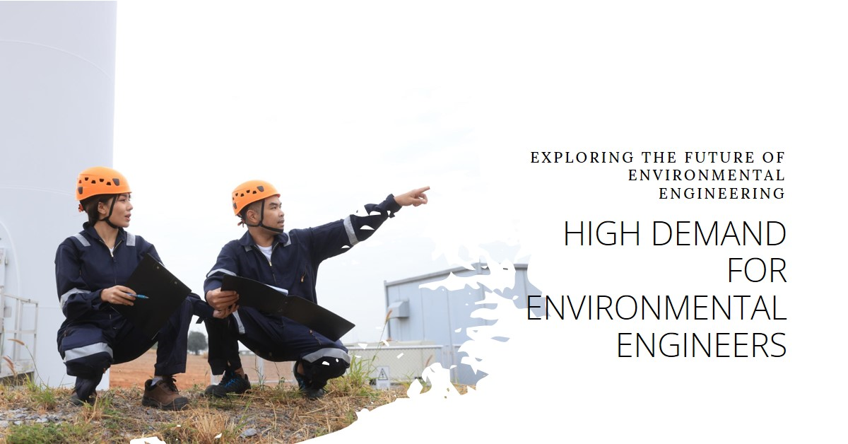 2026 Will There Be a High Demand for Environmental Engineers? » Archova ...