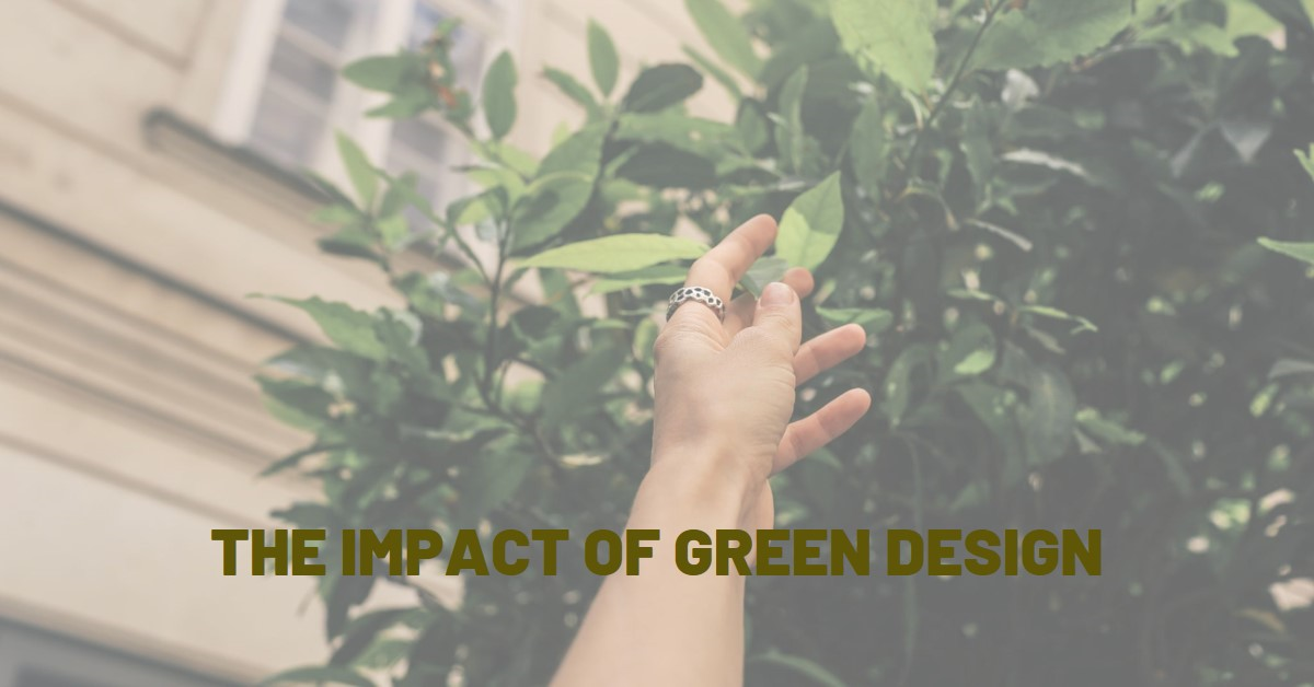 2026 The Impact of Green Design on Our World » Archova Visuals