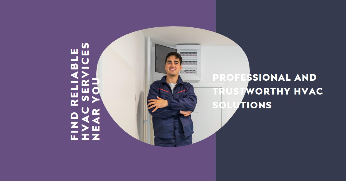 2026 HVAC Near Me: Finding Reliable Service » Archova Visuals