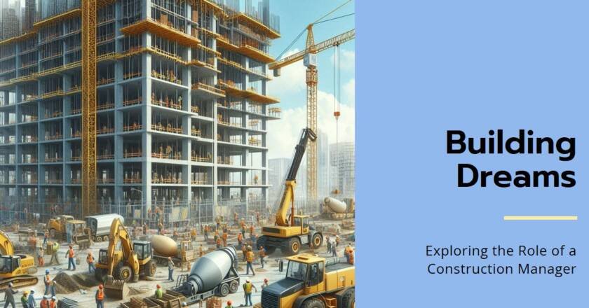 How to Become a Construction Manager: A Comprehensive Guide