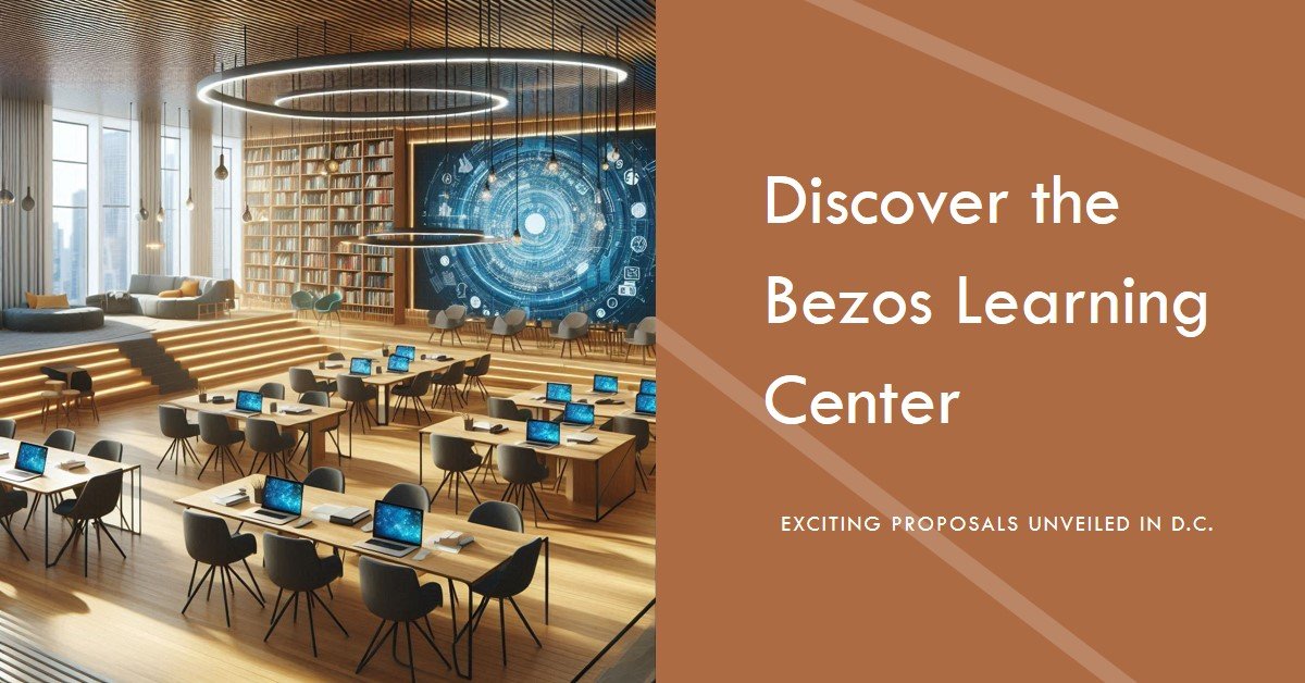 Smithsonian Unveils Proposals for Bezos Learning Center in Washington, D.C.