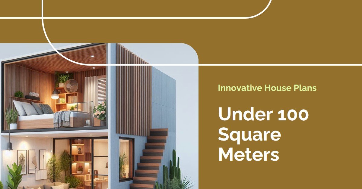 House Plans Under 100 Square Meters: 30 Innovative Examples