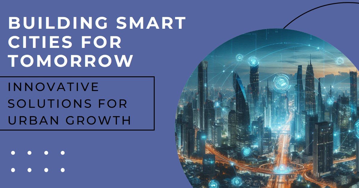 Future-Proofing Cities: The Role of Smart Infrastructure and AI