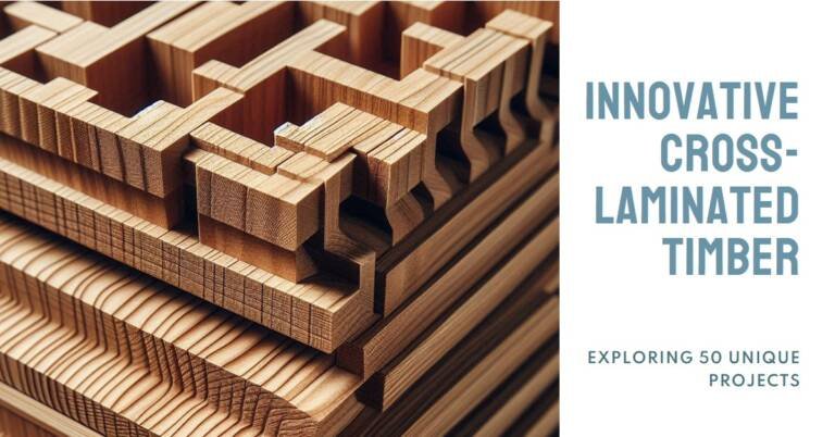 The Rise of Cross-Laminated Timber: 50 Innovative Projects