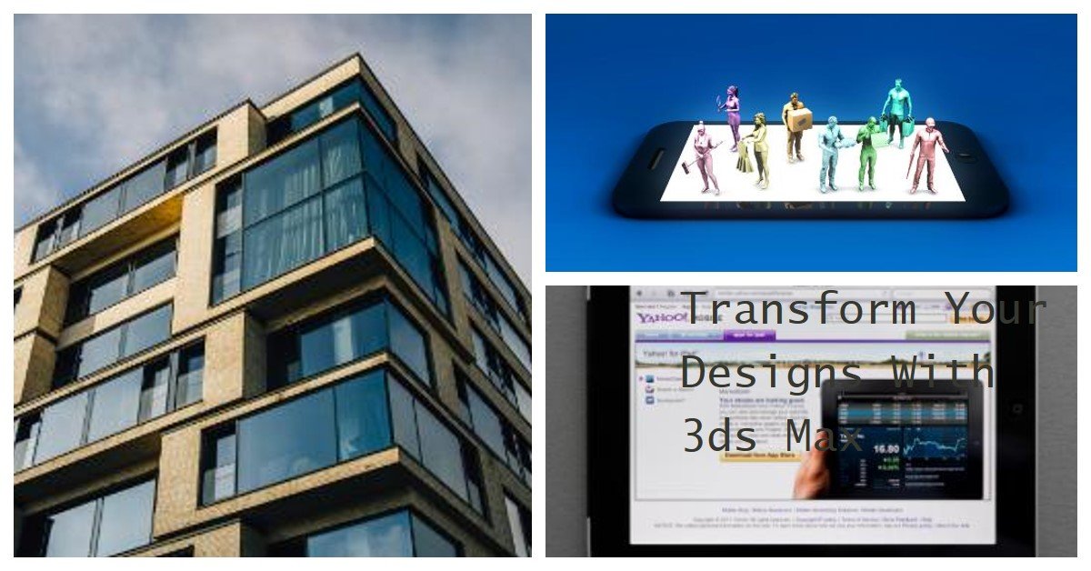 3ds Max A Tool Transforming Architectural Visualization